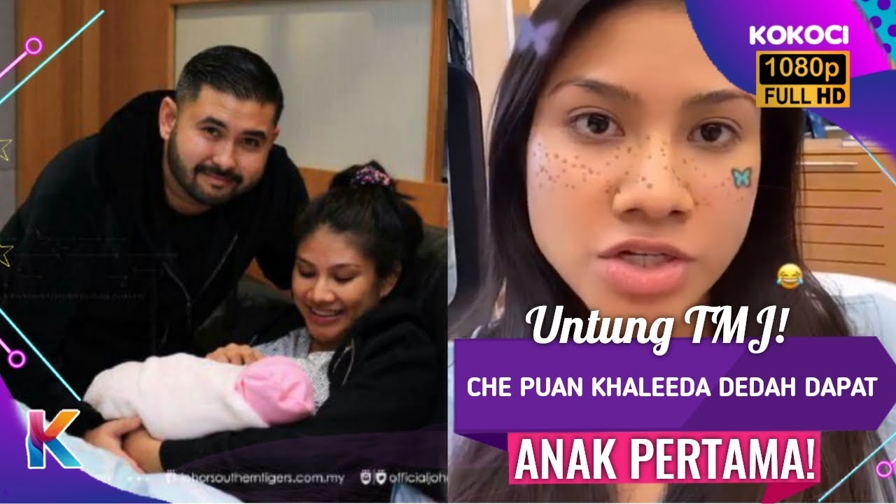 Untung TMJ! Che Puan Khaleeda Dedah Dapat Anak Pertama! - YouTube