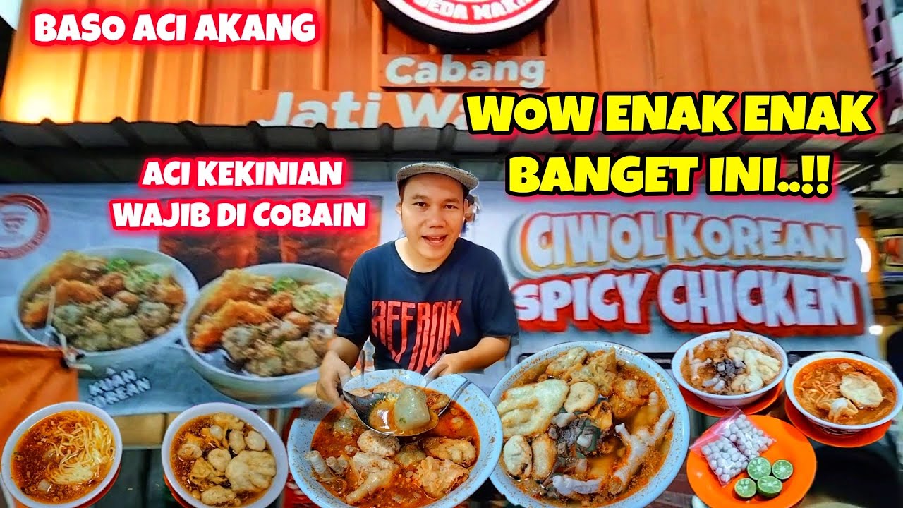 BASO ACI AKANG JAJANAN KEKINIAN BIKIN NGILER ENAK BANGET WAJIB COBA ...