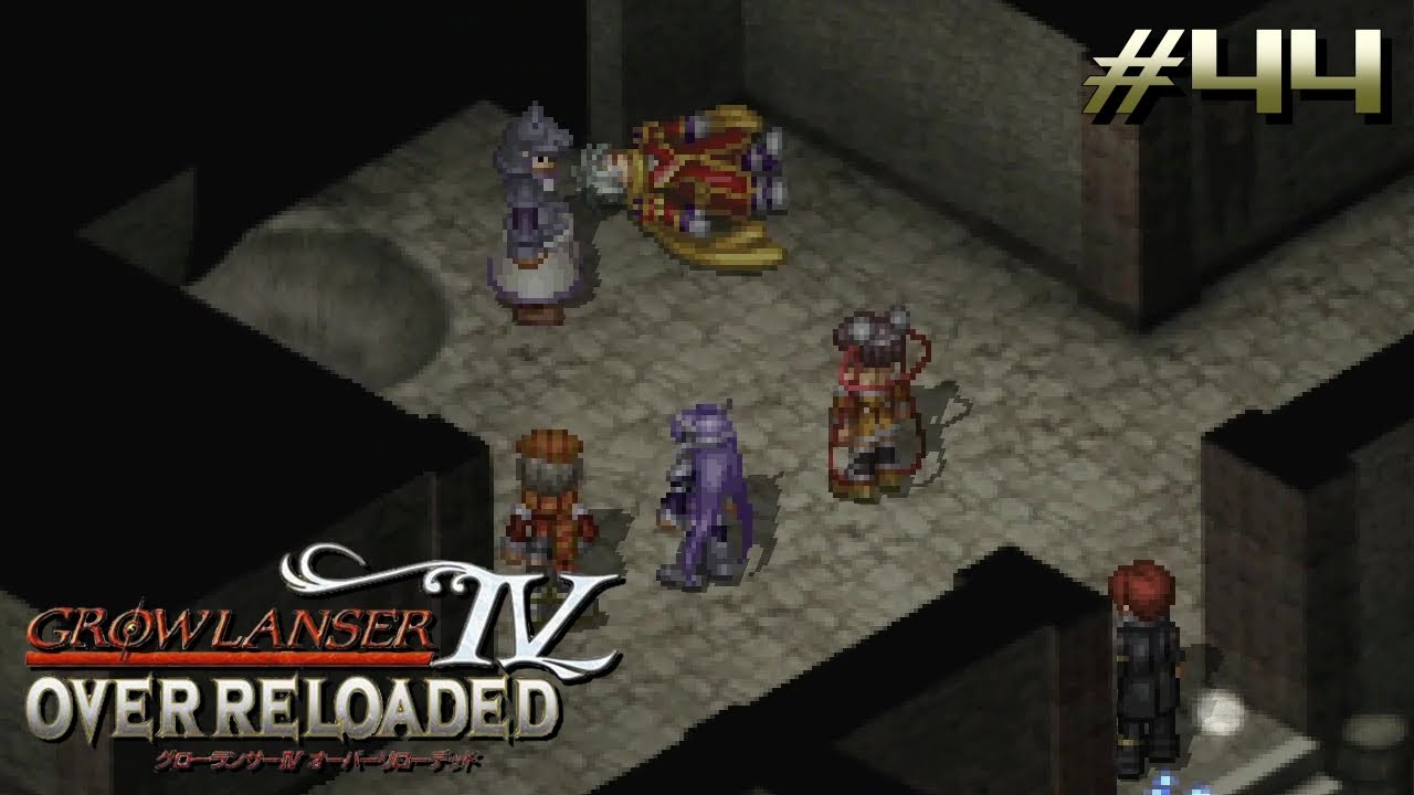 Growlanser IV: OVER RELOADED ~ Part 44 (Japanese Voice English Sub ...