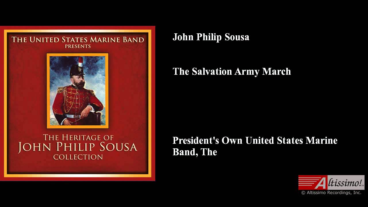 John Philip Sousa, The Salvation Army March - YouTube