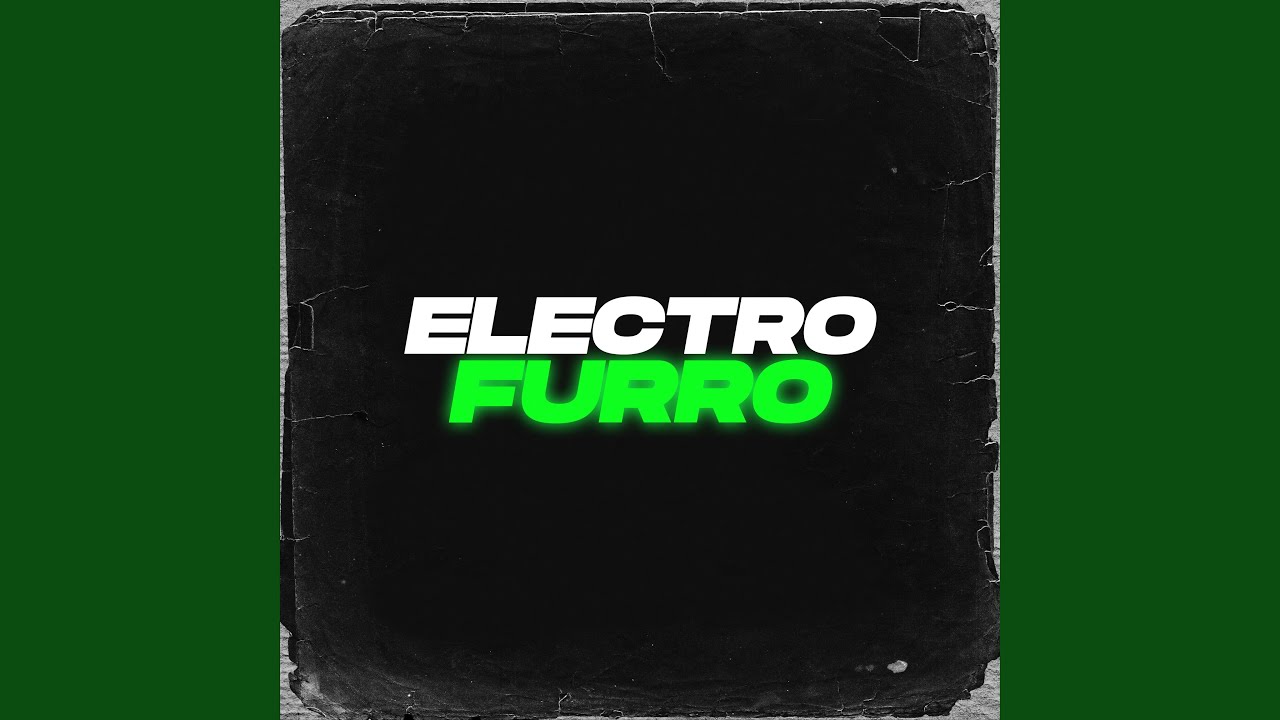 Electro Furro - YouTube