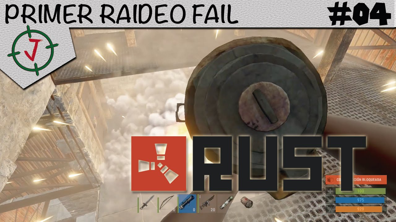 Rust #04 | Raideo Epic Fail | Gameplay Español - YouTube