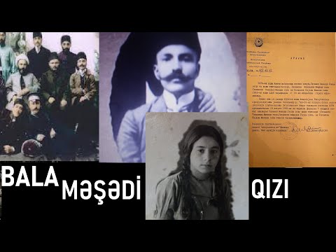 BALA MƏŞƏDİ QIZI