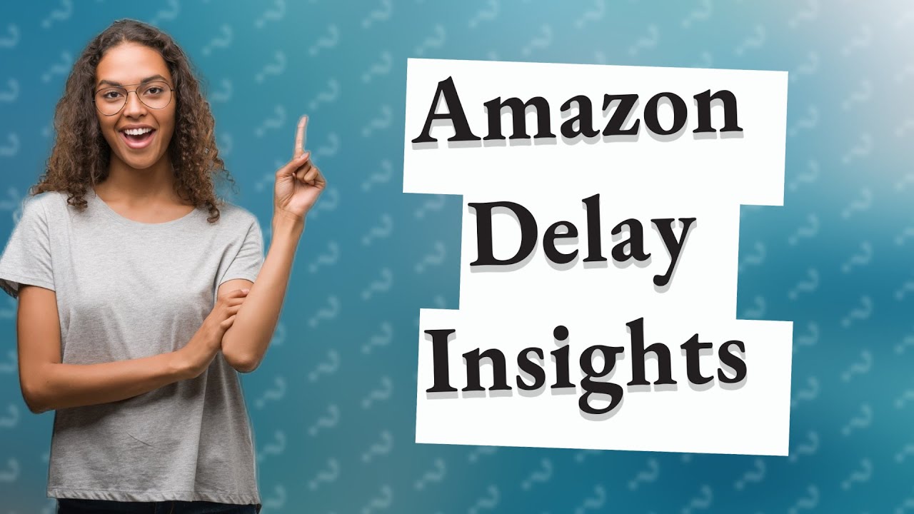 How long is Amazon package delayed in transit? - YouTube