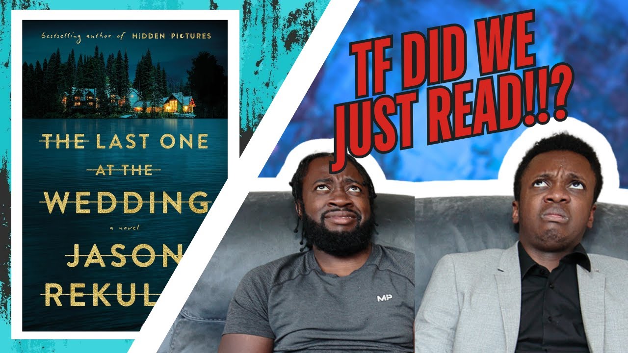 The Last One at the Wedding by Jason Rekulak – In-Depth Book Review ...