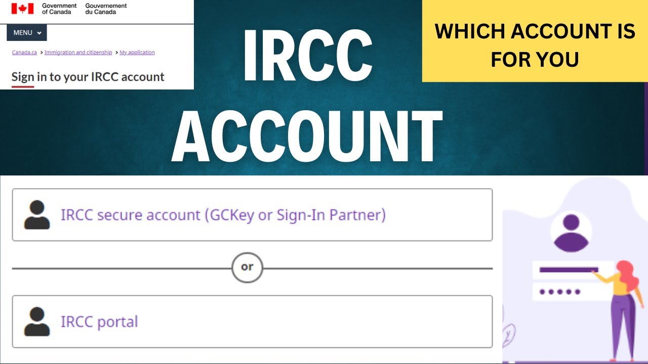 IRCC secure account or IRCC portal ll WHICH IRCC ACCOUNT IS FOR YOU ...