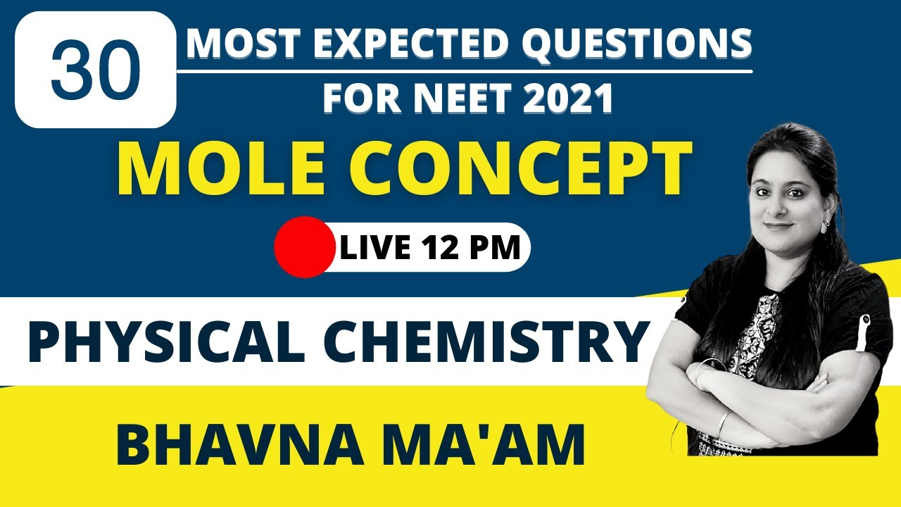 NEET 2021 Chemistry Most Expected Questions from NCERT | Mole Concept ...