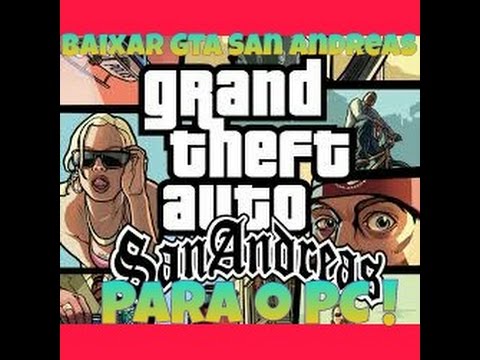 como baixar GTA San Andreas para windows XP - YouTube