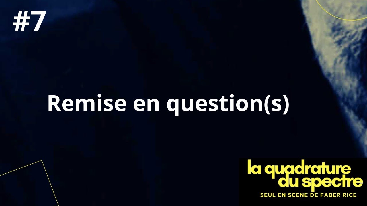 🔶LQDS#7 : remise en questions - YouTube