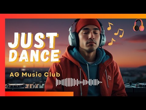🔥Just Dance by AG Music Club🔥– The Ultimate High-Energy Eurodance ...