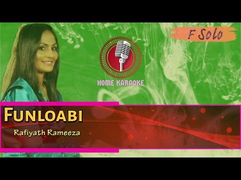 Funloabi | F Solo - Rafiyath Rameeza (Home Karaoke) - YouTube