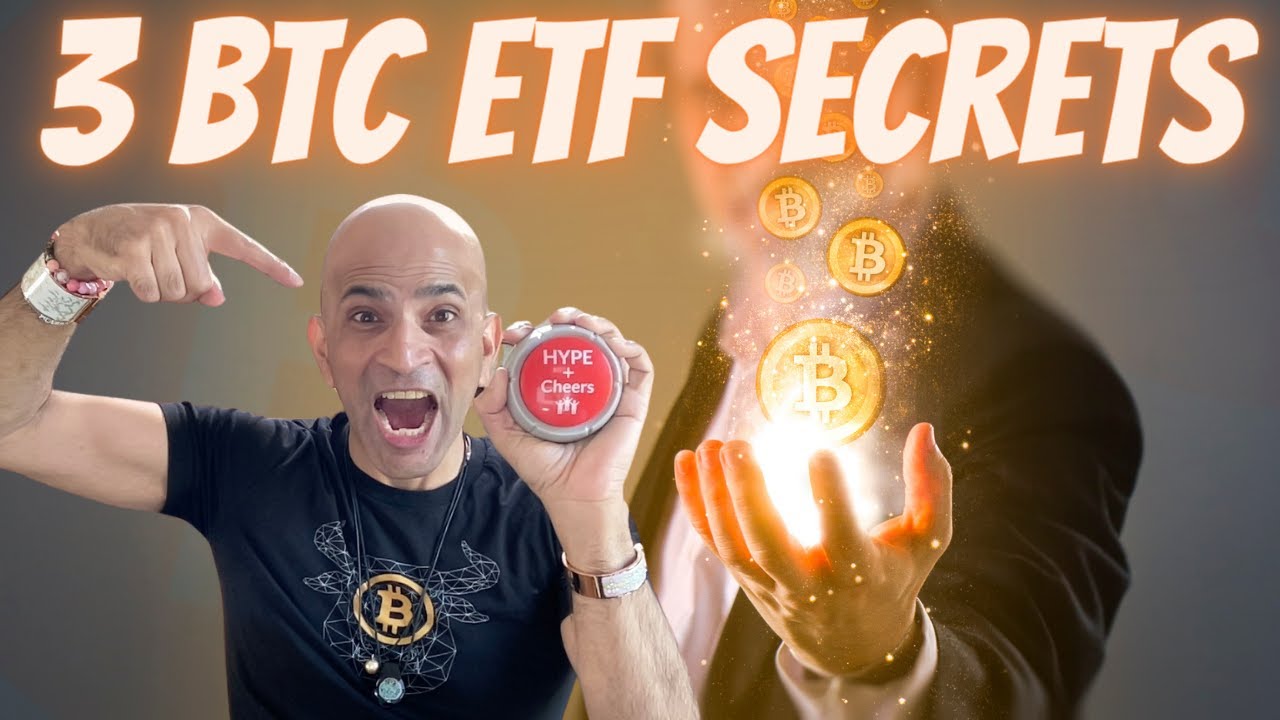 3 "Secrets" 🤫 About the Bitcoin ETF You Need to Know Now - YouTube