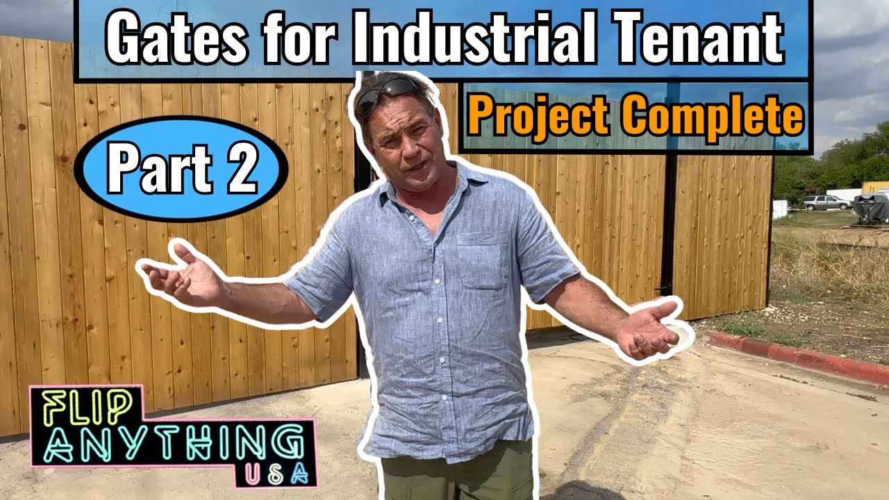 Heavy Gates for Industrial Real Estate Tenant | Part 2 - Finished ...