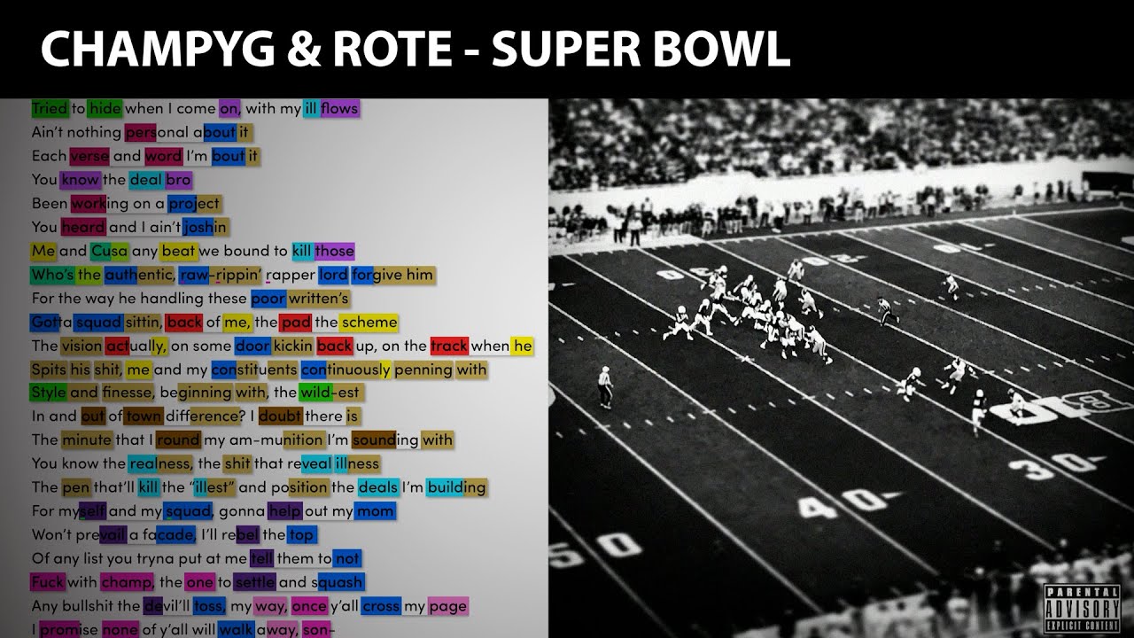 ChampyG & ROTE - Super Bowl [Rhyme Scheme] Highlighted - YouTube
