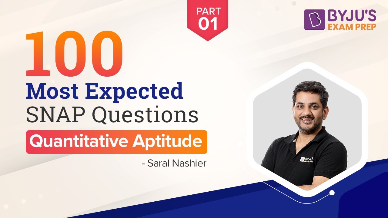 100 Most Important SNAP Quantitative Aptitude Questions | SNAP 2022 ...