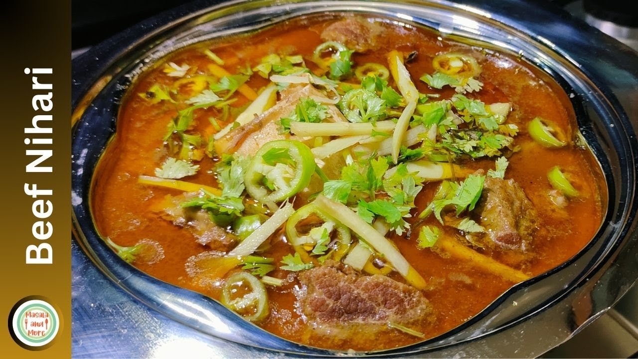 Quick and easy Special Nihari || Perfect Beef Nihari Recipe by Masala ...