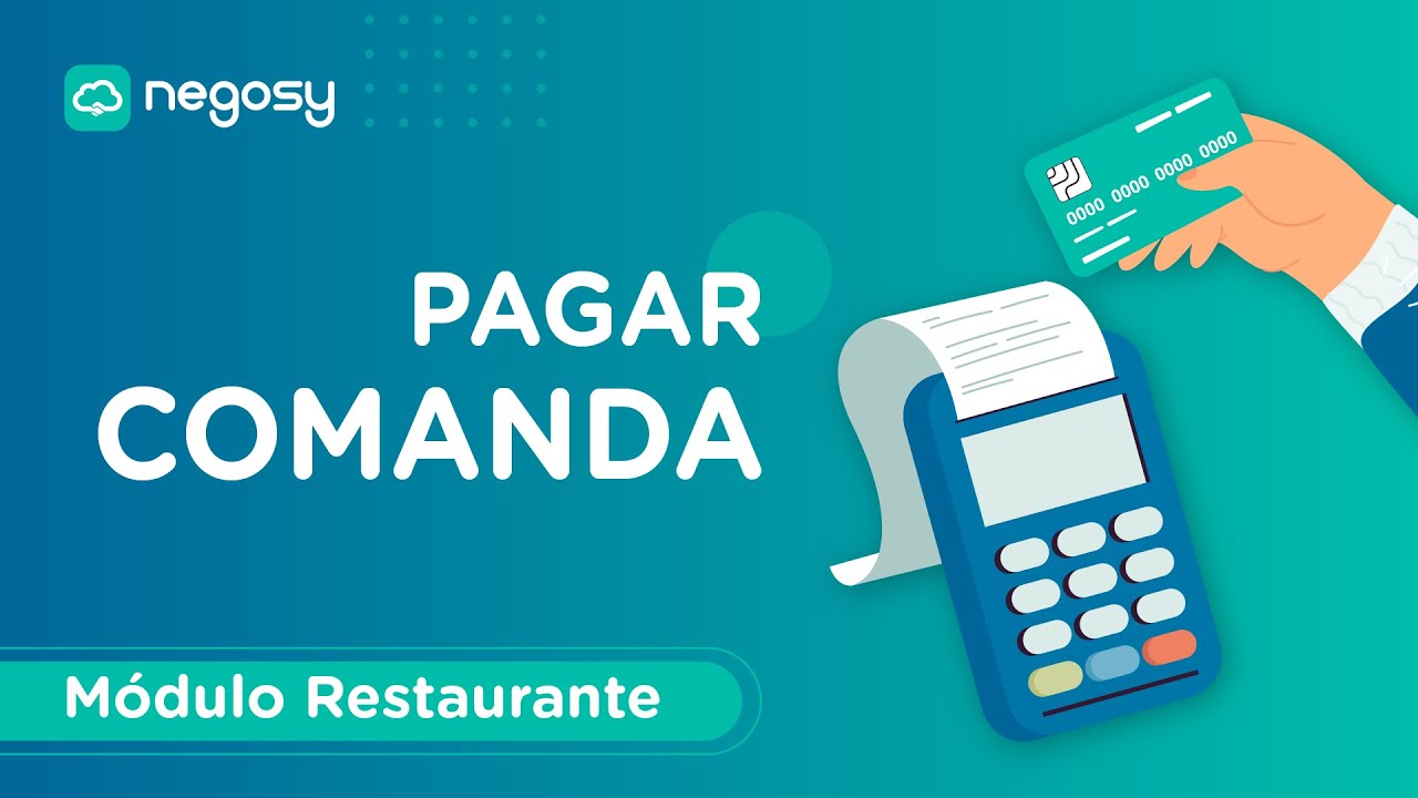 PAGAR COMANDA - TUTORIAL NEGOSY RESTAURANTE - YouTube