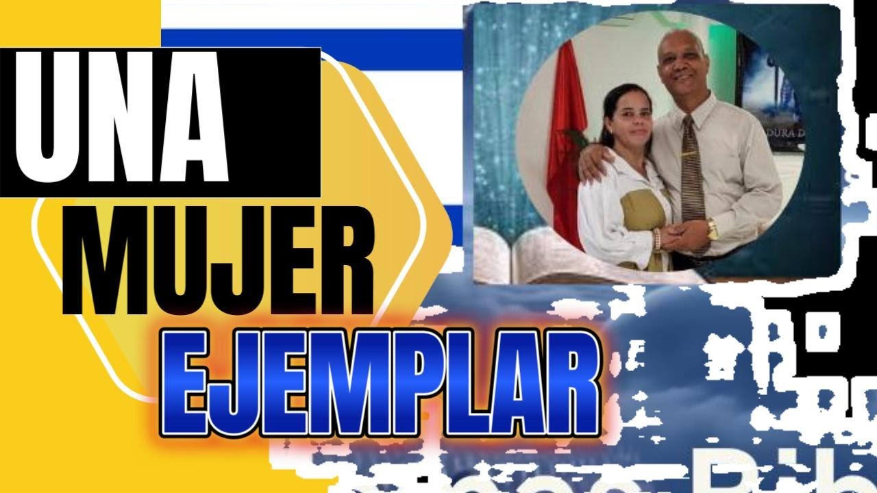 ¿Qué Hace a una Mujer Ejemplar Según la Biblia? - YouTube