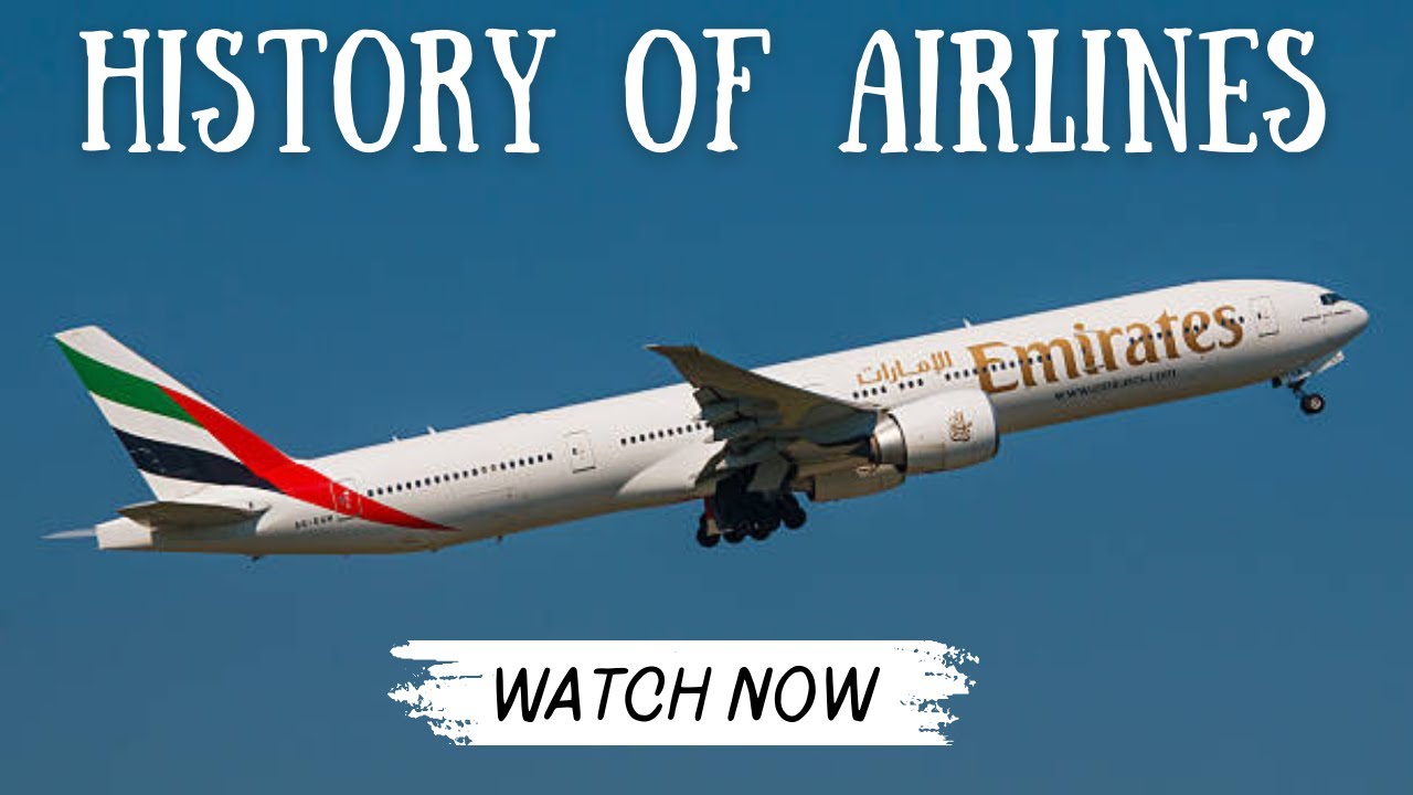 History of Airlines: Emirates - YouTube