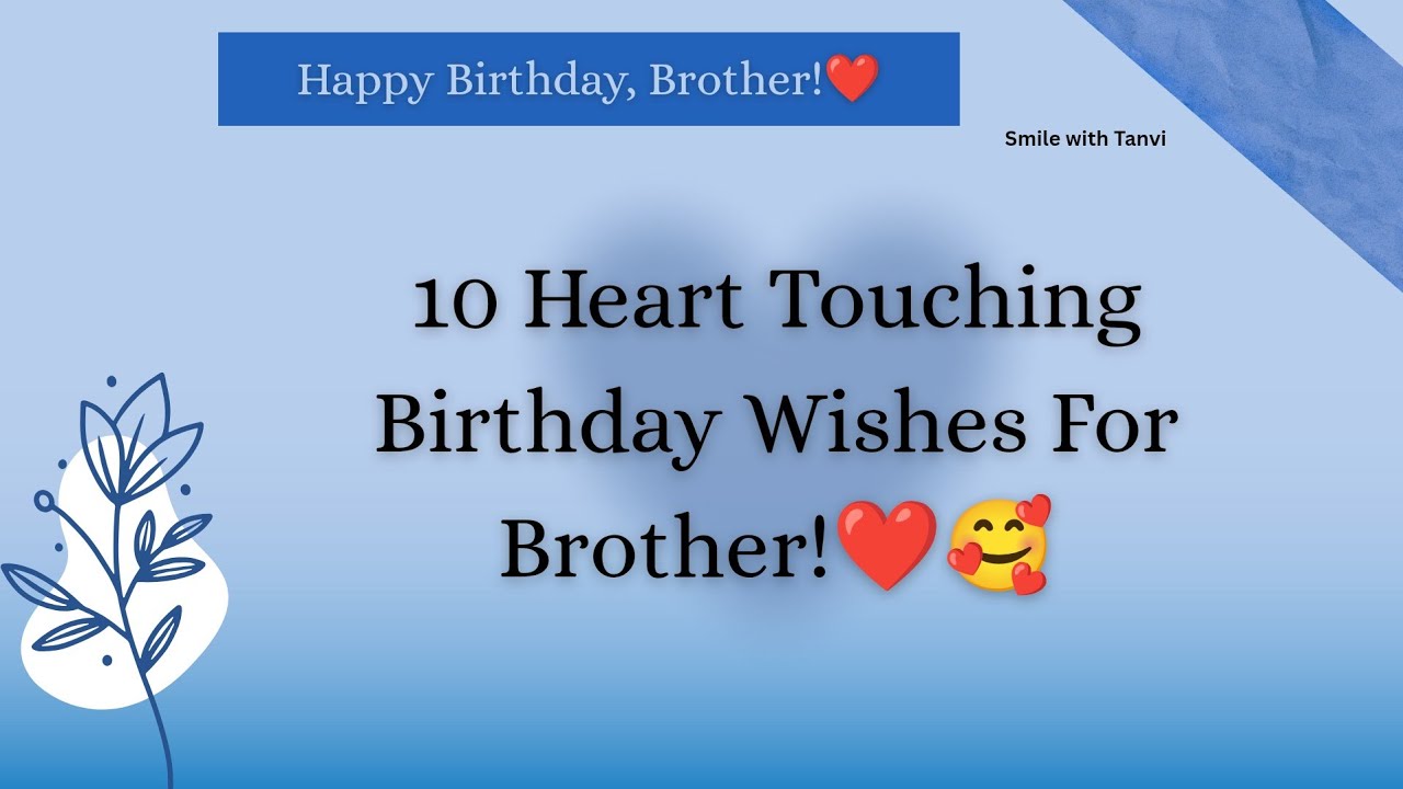 10 heart touching birthday wishes for brother | birthday wishes message ...
