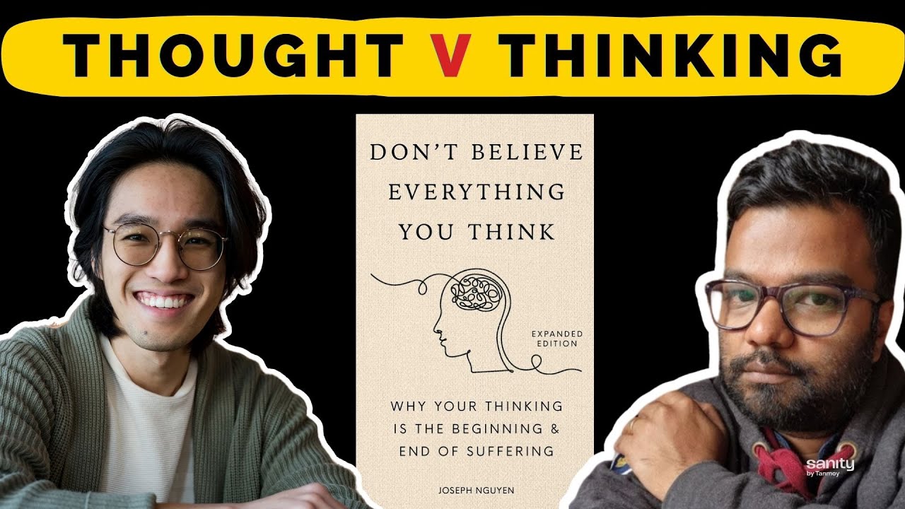Thought v thinking ft Joseph Nguyen - YouTube