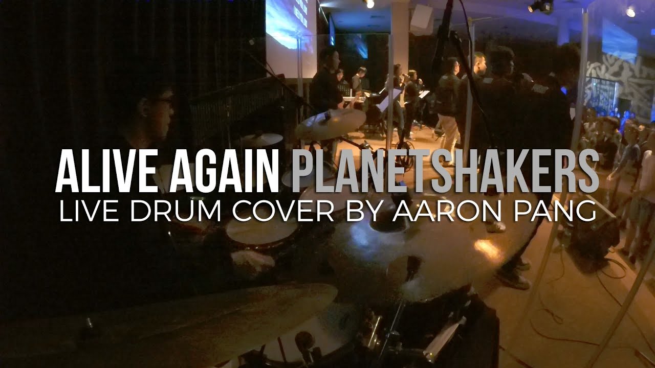 Alive Again - Planetshakers (Live Drum Cover) - YouTube