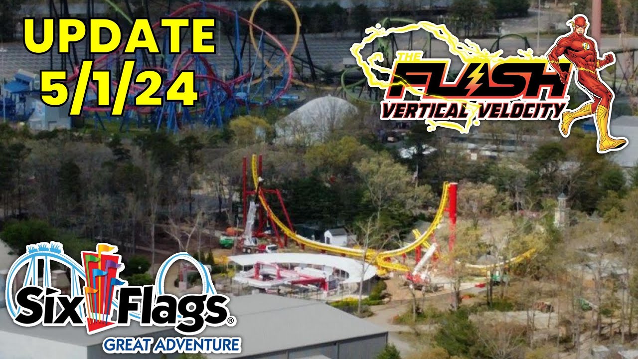 MAJOR Flash: Vertical Velocity Update! | Six Flags Great Adventure 5/1 ...