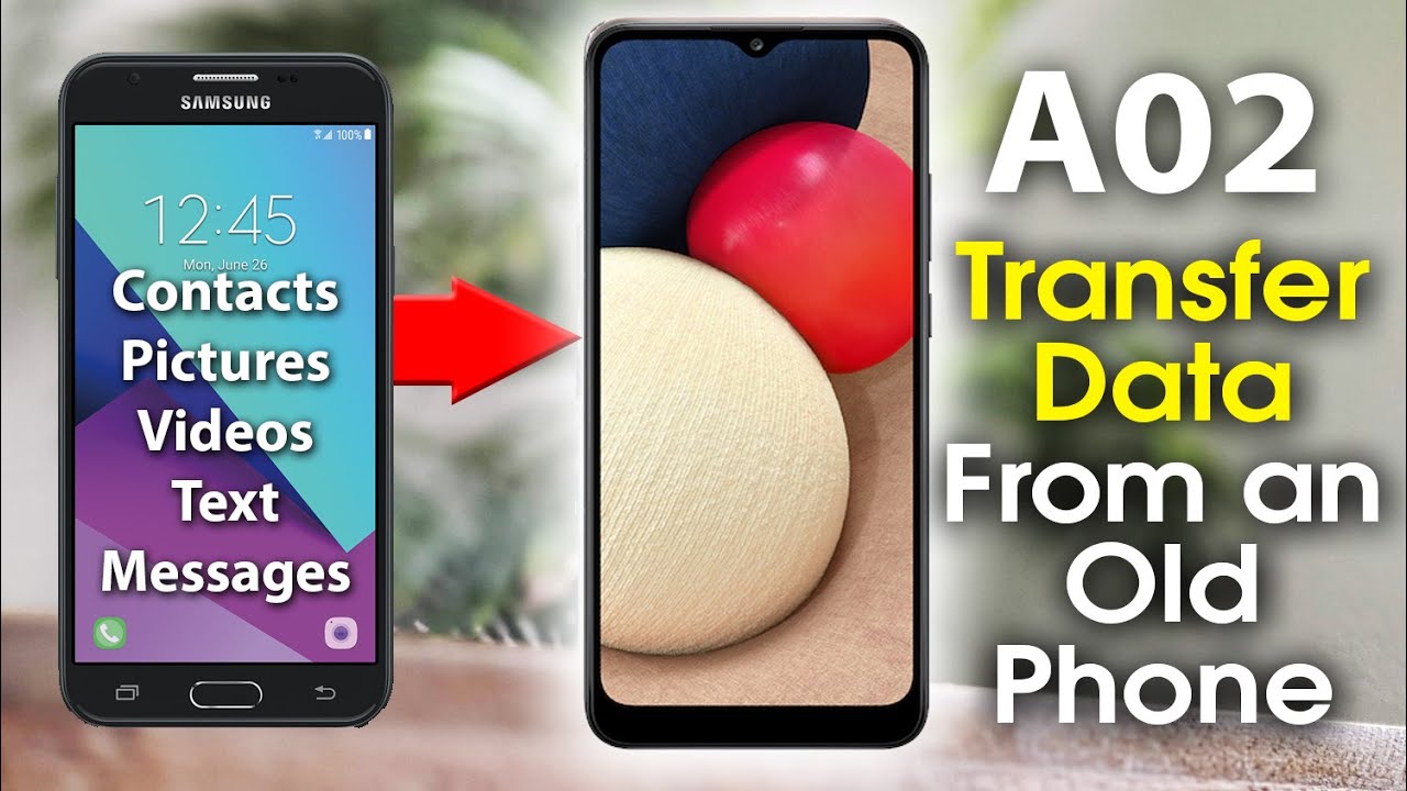 Samsung Galaxy A02 Transfer Data From an Old Phone | Galaxy A02 ...