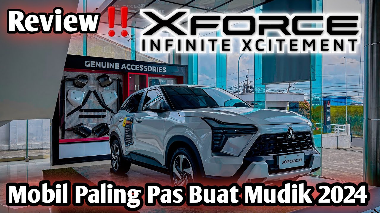 Review Mitsubishi XFORCE Tipis-Tipis | Mobil Paling Laris Di 2024 ...