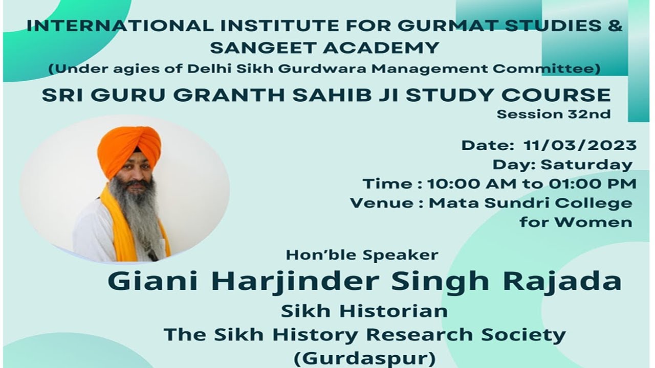 11-03-2023 32nd Session Guru Granth Sahib Ji Study Course at Mata ...