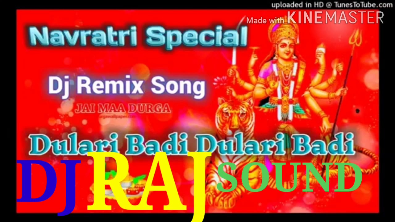 Dulari Badi Dulari Navratri DJ song jai mata dee DJ Raj sound ...