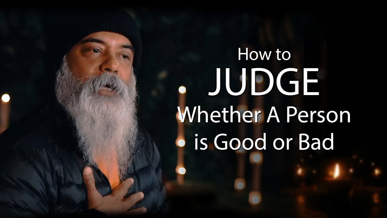 How to Judge Whether A Person is Good or Bad? | English | Guru ...