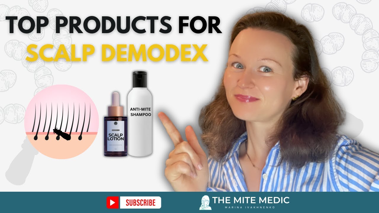 TOP PRODUCTS & NATURAL AGENTS THAT KILL SCALP DEMODEX MITES | RESEARCH ...
