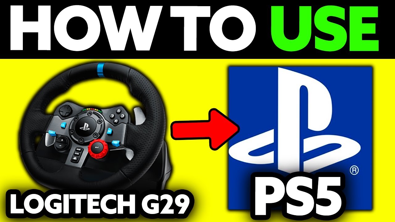 How To Use Logitech G29 on PS5 (2025) - Step by Step - YouTube