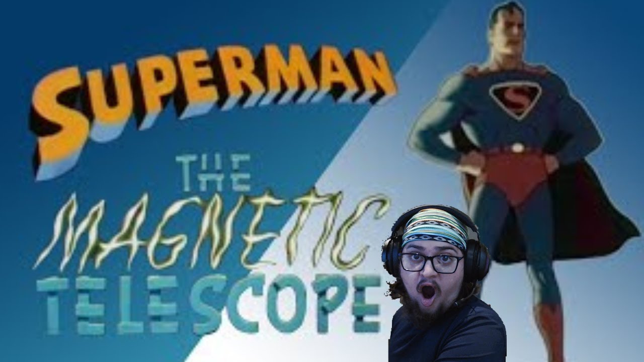 Fleischer Studios - Superman: The Magnetic Telescope (1942) - First ...