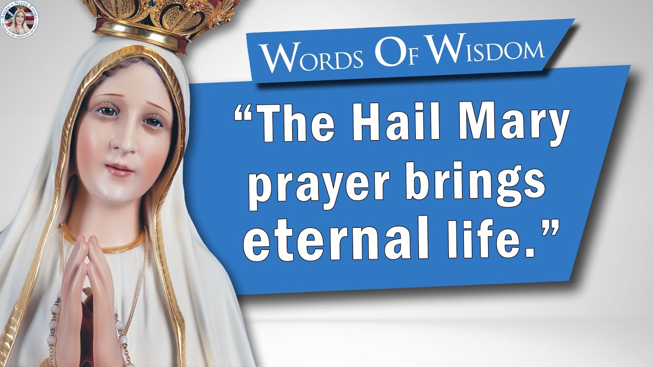 Forgotten Power of the Hail Mary — Catholic Quotes about Our Lady - YouTube