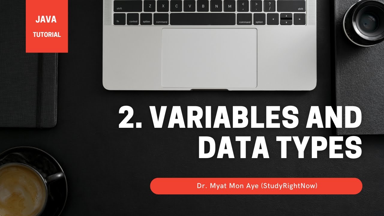 Lecture 2 - Variables and Data Types in Java - YouTube