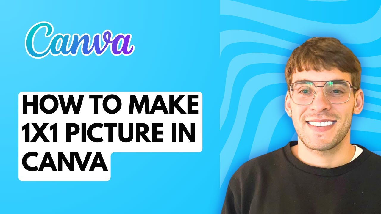 How to Make 1x1 Picture in Canva [2026 Full Guide] - YouTube