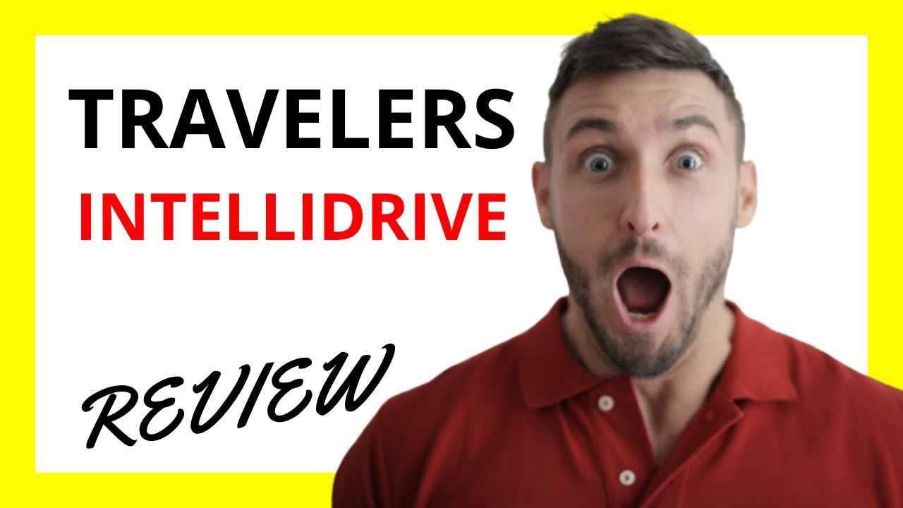 🔥 Travelers IntelliDrive Review: Pros and Cons - YouTube