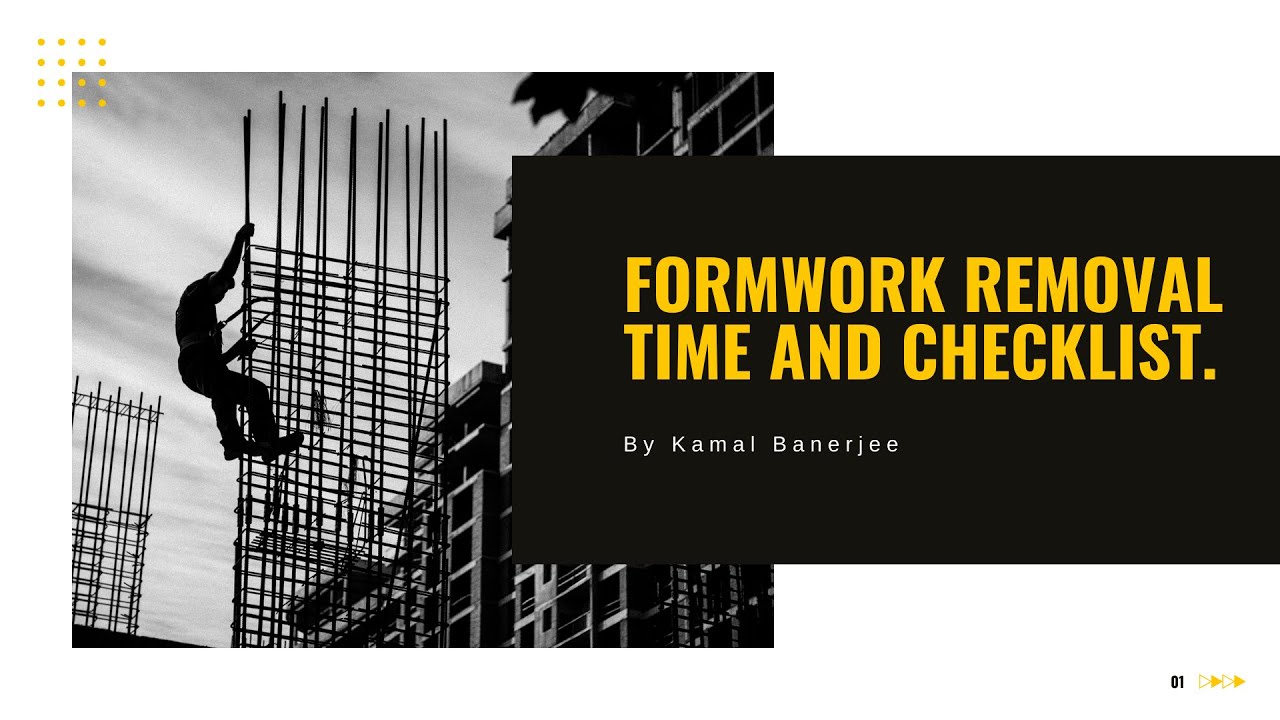 Formwork removal time and essentials checklist - YouTube