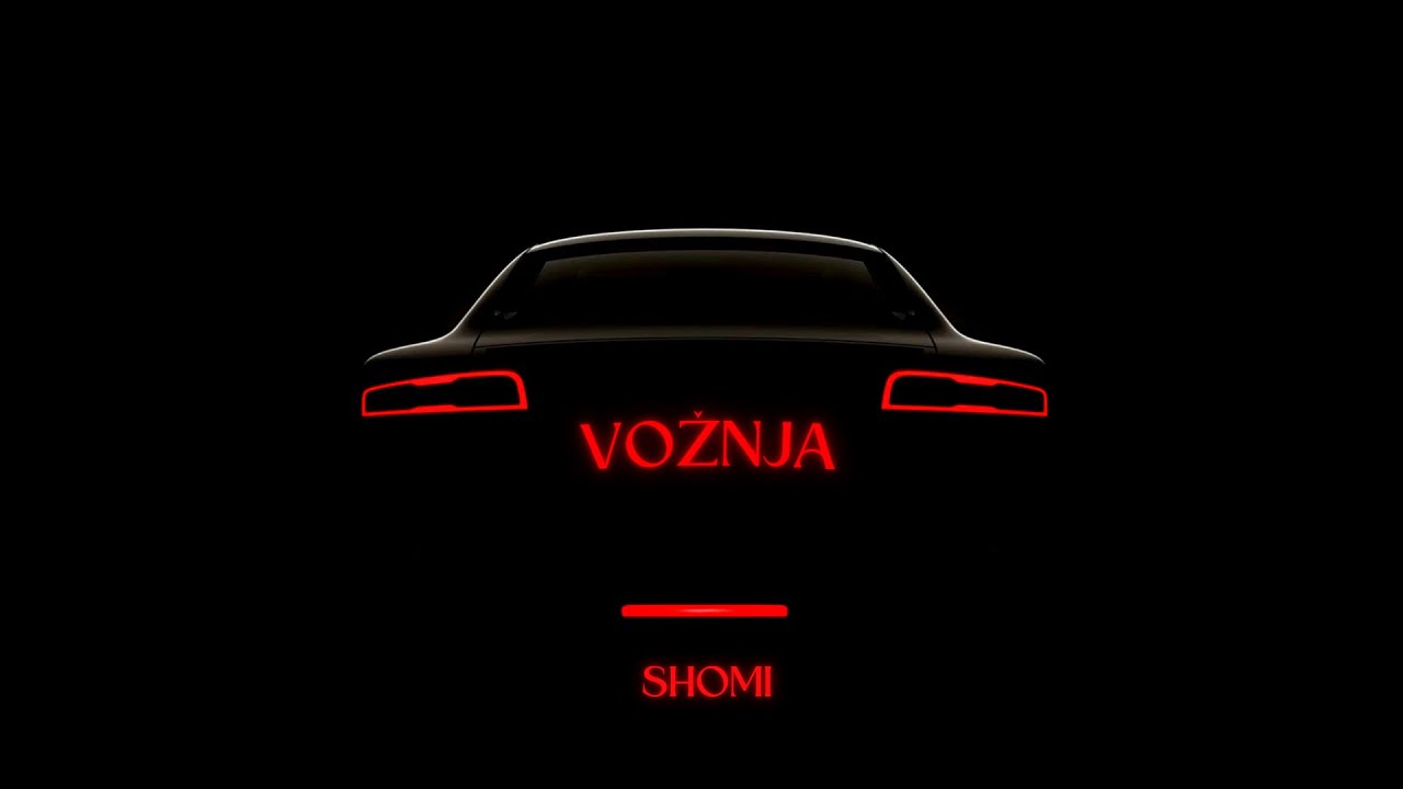SHOMI - VOŽNJA (Official Lyrics Video) - YouTube