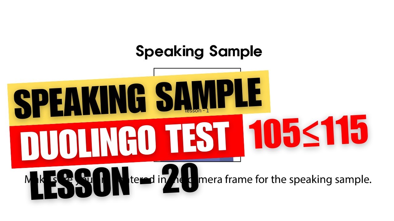 [DUOenglish] 20 | Speaking Sample | score 105-115 | Duolingo English ...
