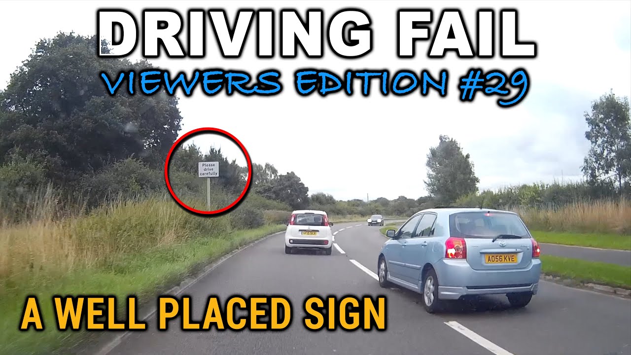 Driving Fail Viewers Edition #29 | A Well Placed Sign - YouTube