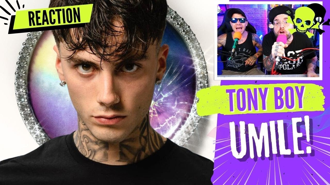 TONY BOY - UMILE ( emergente dell'anno? ) | REACTION by Arcade Boyz ...