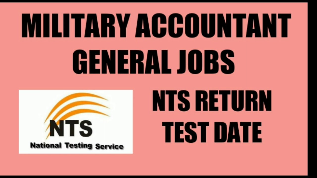 Military accountant general jobs NTS writern test date - military ...