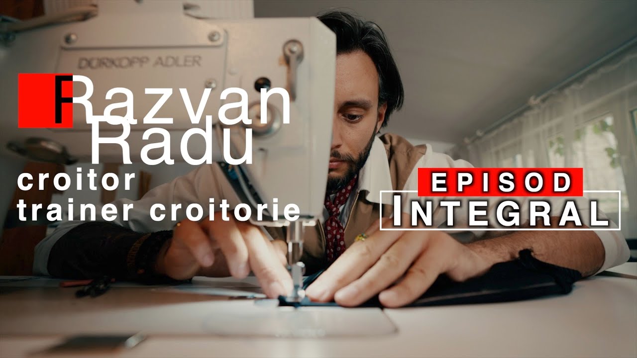 Ritmul Acului: Razvan Radu și Arta Croitoriei Moderne | Documentar ...