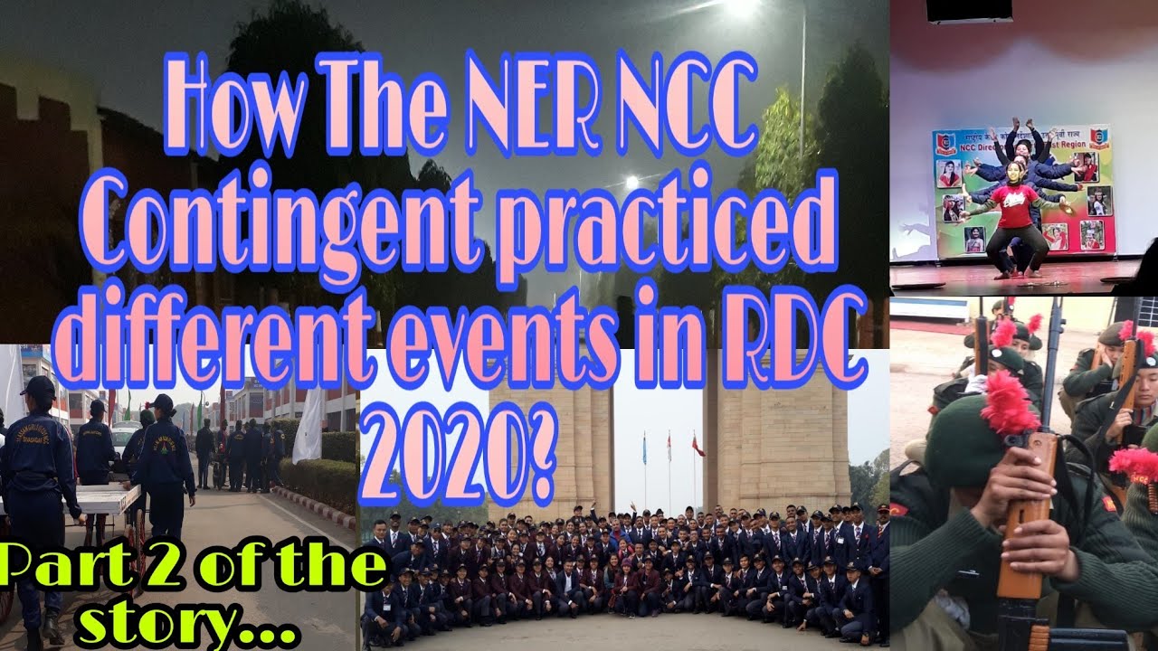 Practice and Preparation of the Contingent in RDC 2020| NER Contingent ...