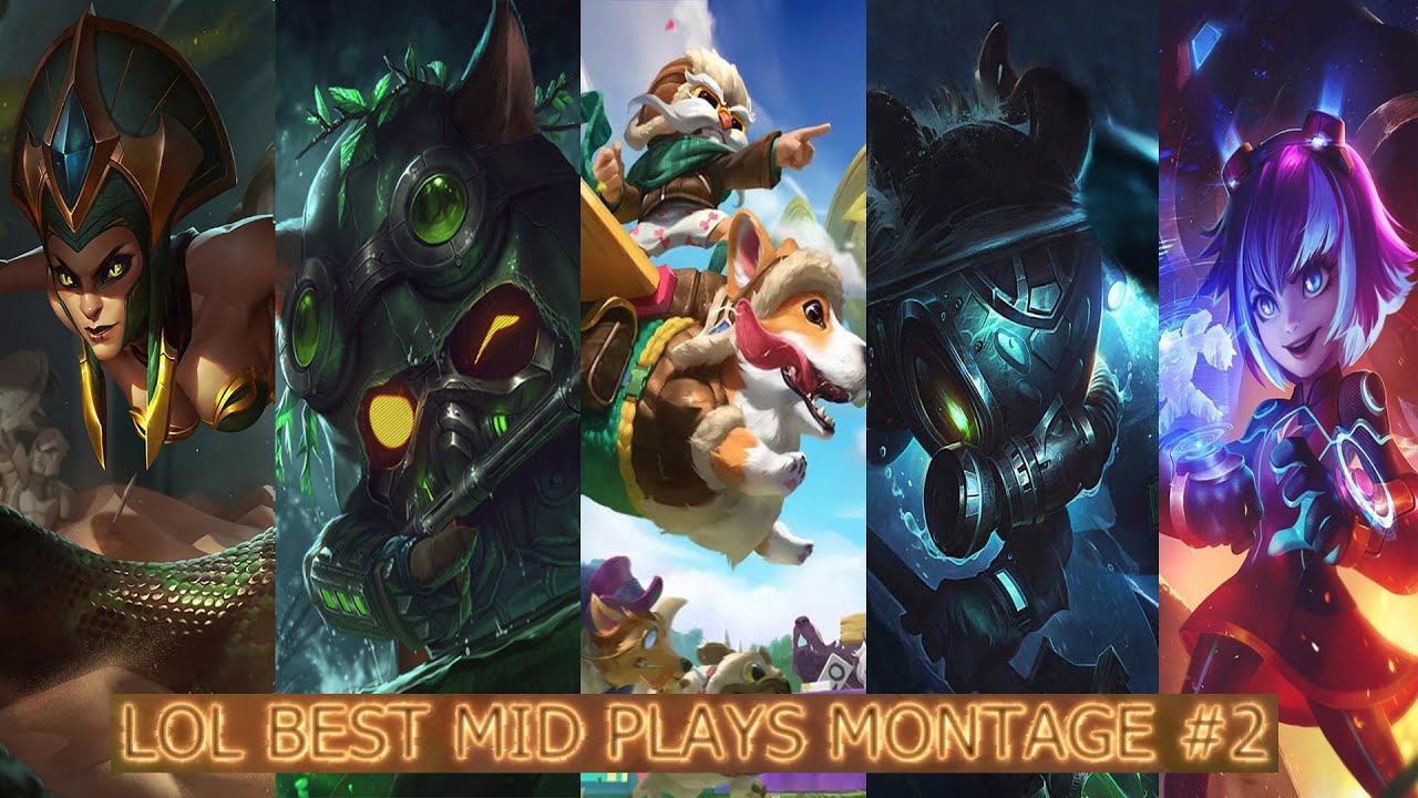 LOL BEST MID PLAYS MONTAGE #2 - YouTube