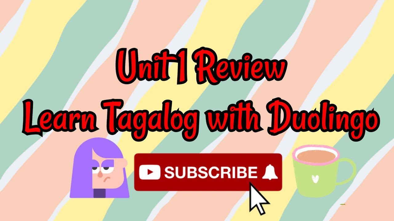 Unit 1 Review | Learn Tagalog-English with Duolingo - YouTube