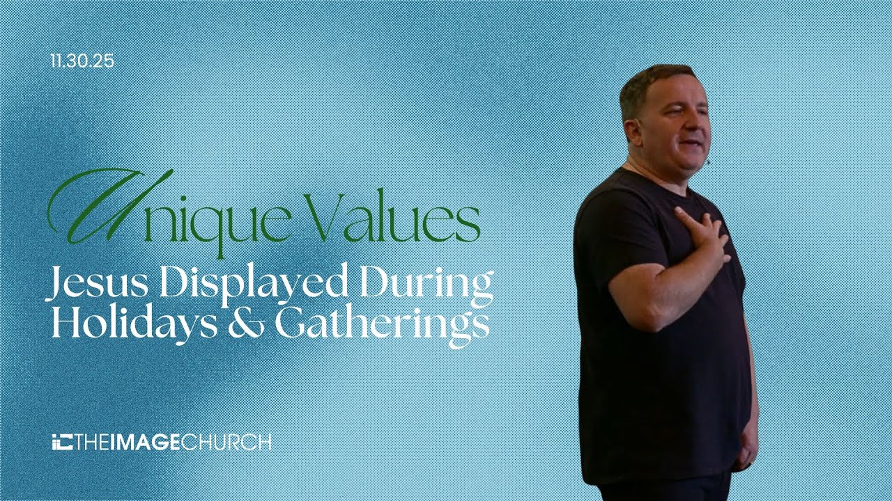 Unique Values Jesus Displayed During Holidays & Gatherings - YouTube